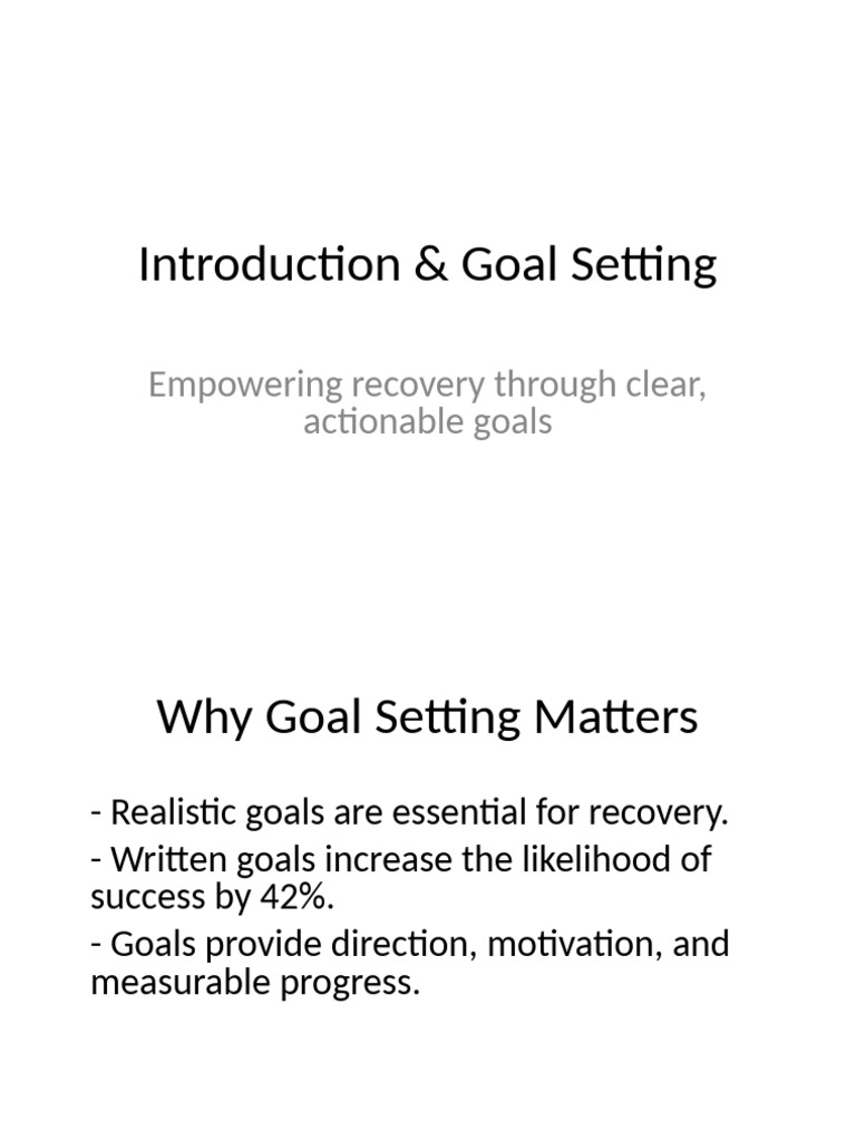 Week 1 Goal Setting Presentation | PDF