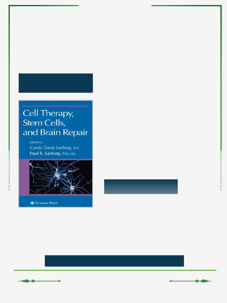 Cell Therapy Stem Cells and Brain Repair 1st Edition. Edition Cyndy D ...