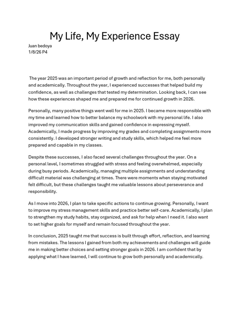 Bedoya, Juan - 0763866 - My Life, My Experience Essay Reflection on ...