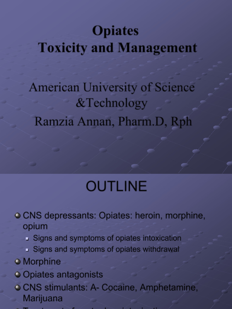 Lecture 12 Opiates Toxicity and Management | PDF | Benzodiazepine ...