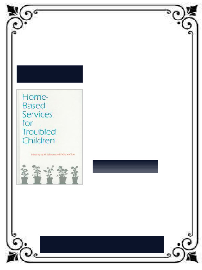 Home Based Services for Troubled Children 1st Edition Ira M. Schwartz ...