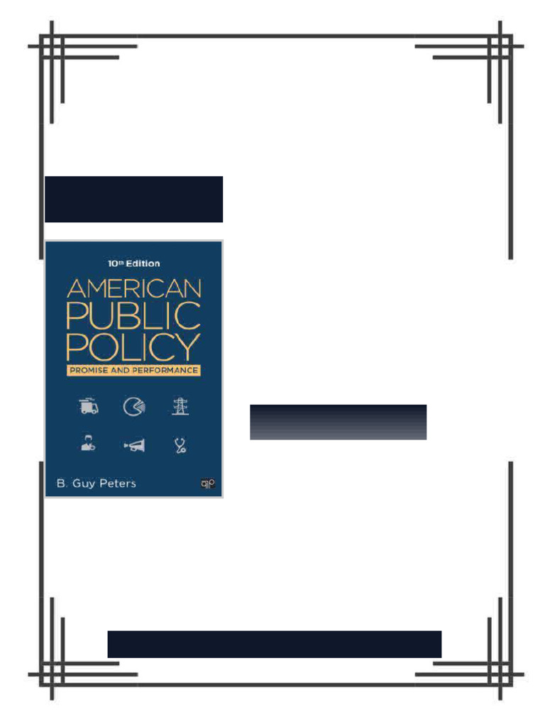 American Public Policy Promise and Performance B. Guy Peters ebook ...