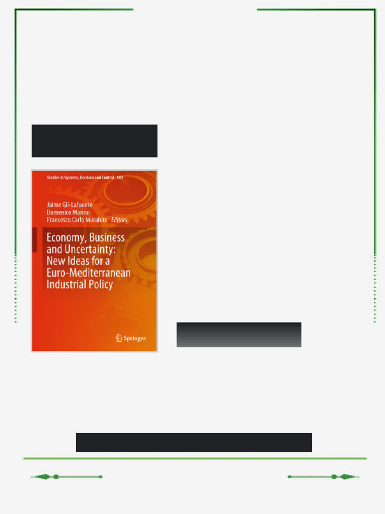 Economy, Business and Uncertainty: New Ideas for a Euro-Mediterranean ...