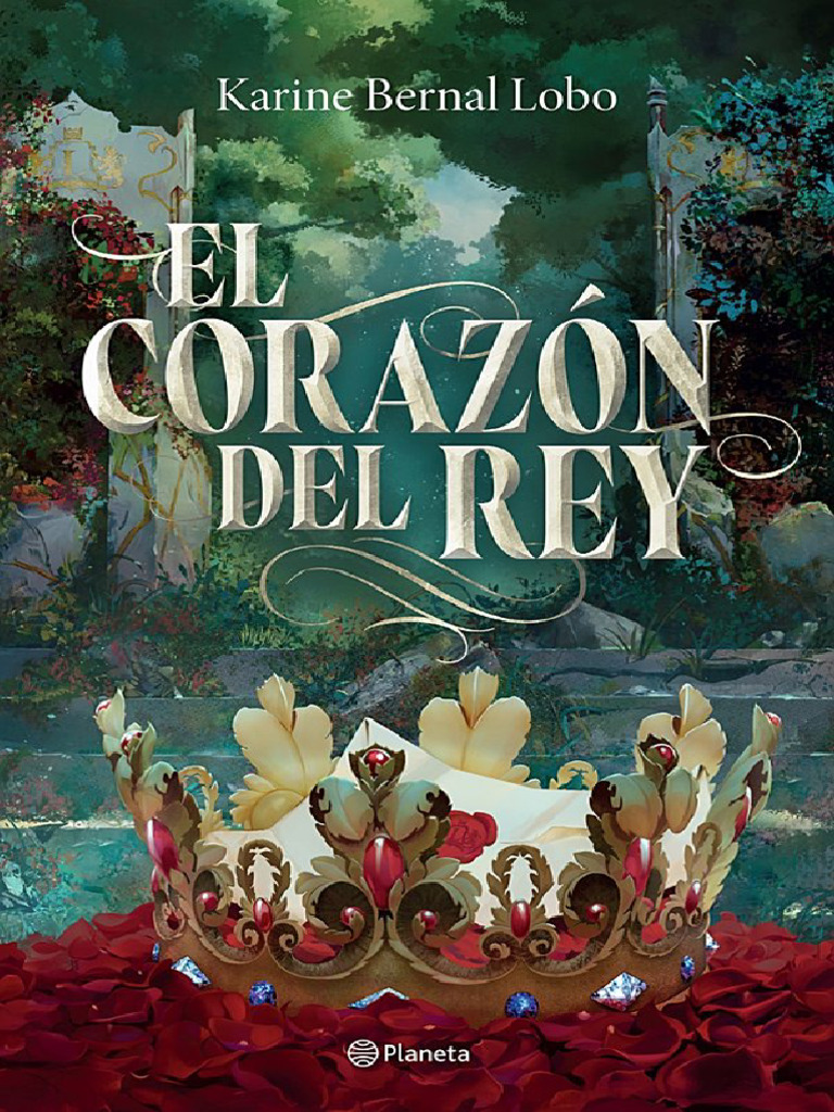 El Corazon Del Rey Karine Bernal Lobo 1 Copia | PDF