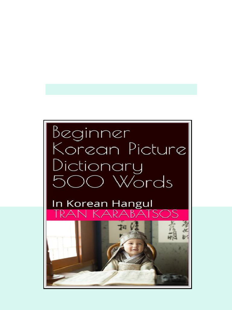 Beginner Korean Picture Dictionary 500 Words In Korean Hangul Tran ...