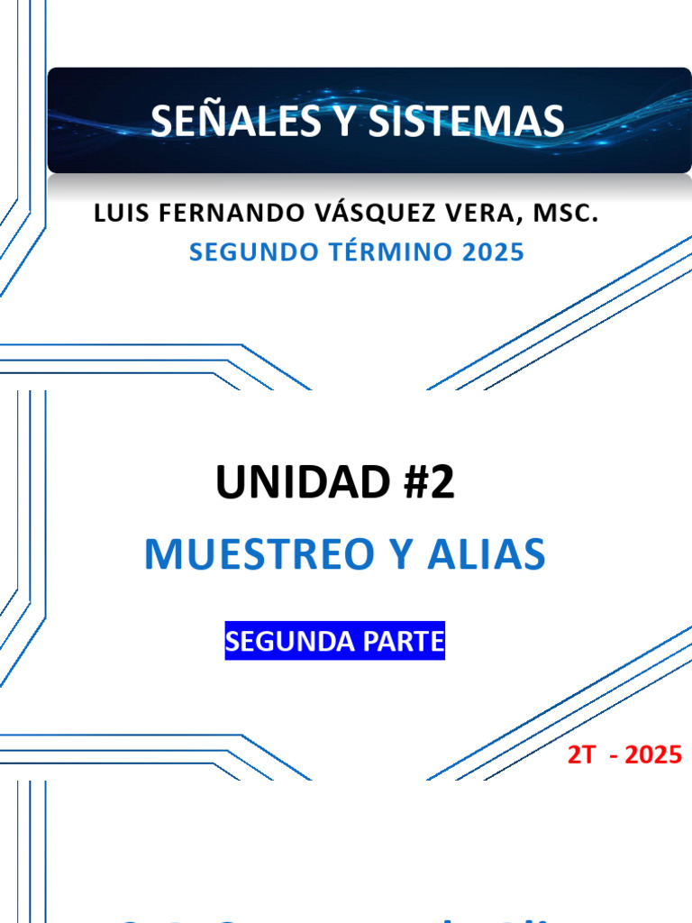 Unidad 2 Muestreo Segunda Parte 2t 2025 | PDF | Muestreo (procesamiento ...