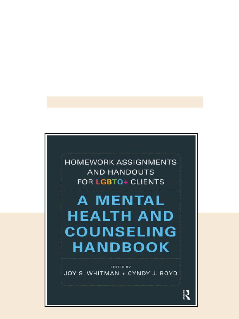Homework Assignments And Handouts For Lgbtq Clients A Mental Health And ...