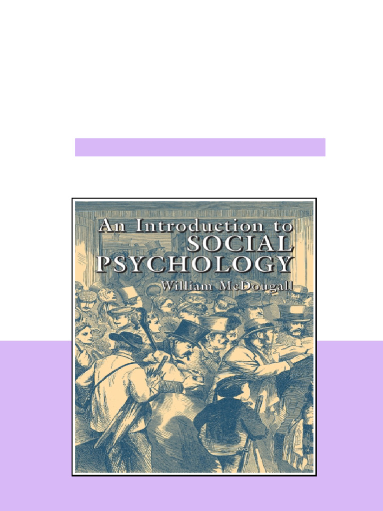 An Introduction To Social Psychology 1st Edition William Mcdougall Full ...