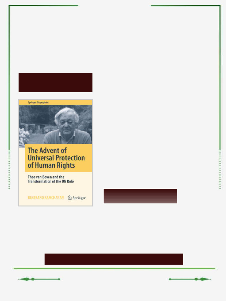 The Advent of Universal Protection of Human Rights Theo van Boven and ...