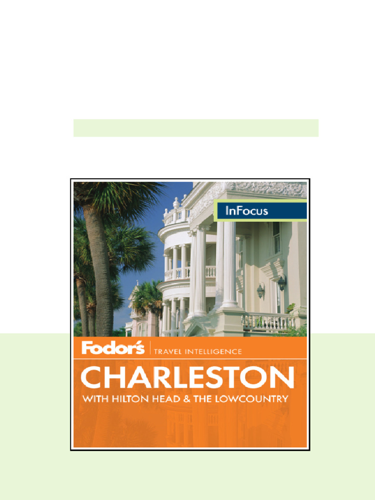 Fodors In Focus Charleston Fodors sample | PDF