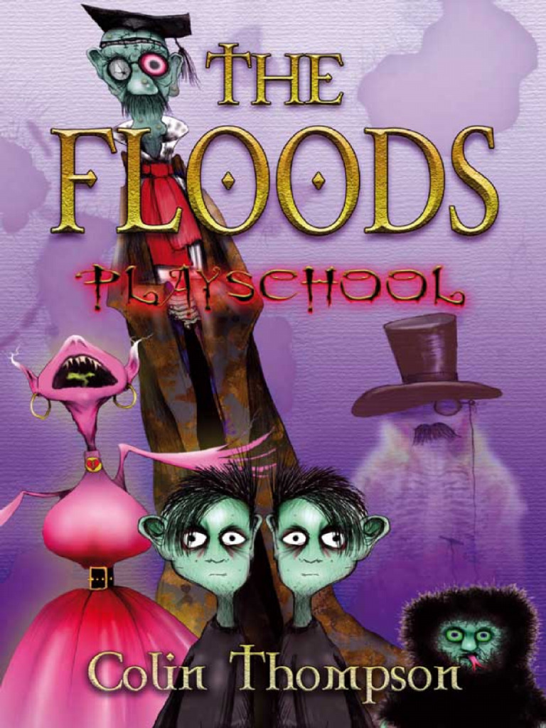 The Floods_ Playschool (2) -- Thompson, Colin -- Floods 2, 2006 ...