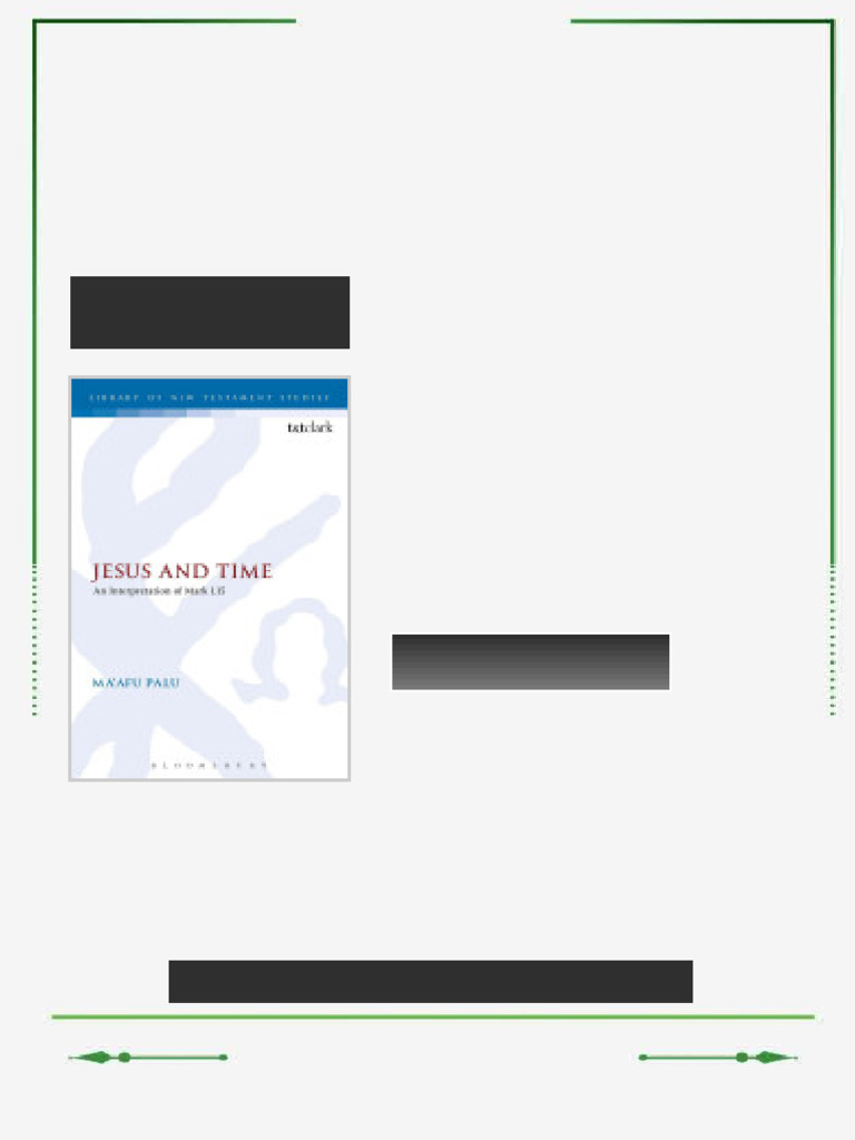 Jesus and Time An Interpretation of Mark 1 15 1st Edition Ma'Afu Palu ebook preview ebook | PDF ...