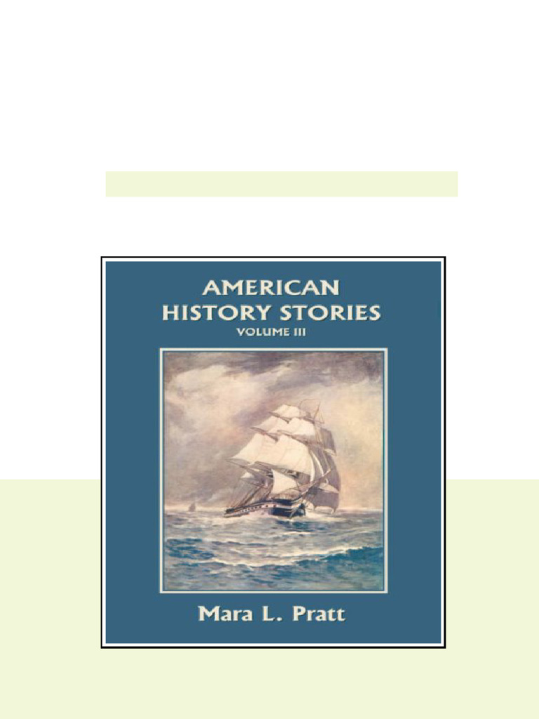 American History Stories Volume Iii Mara L Pratt sample | PDF