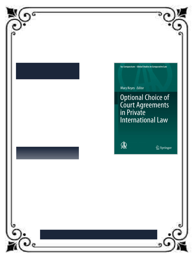 Optional Choice of Court Agreements in Private International Law Mary ...