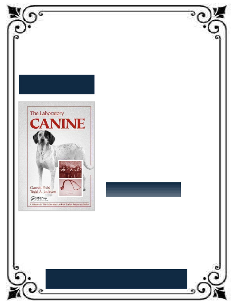 The Laboratory Canine (Laboratory Animal Pocket Reference) 1st Edition ...