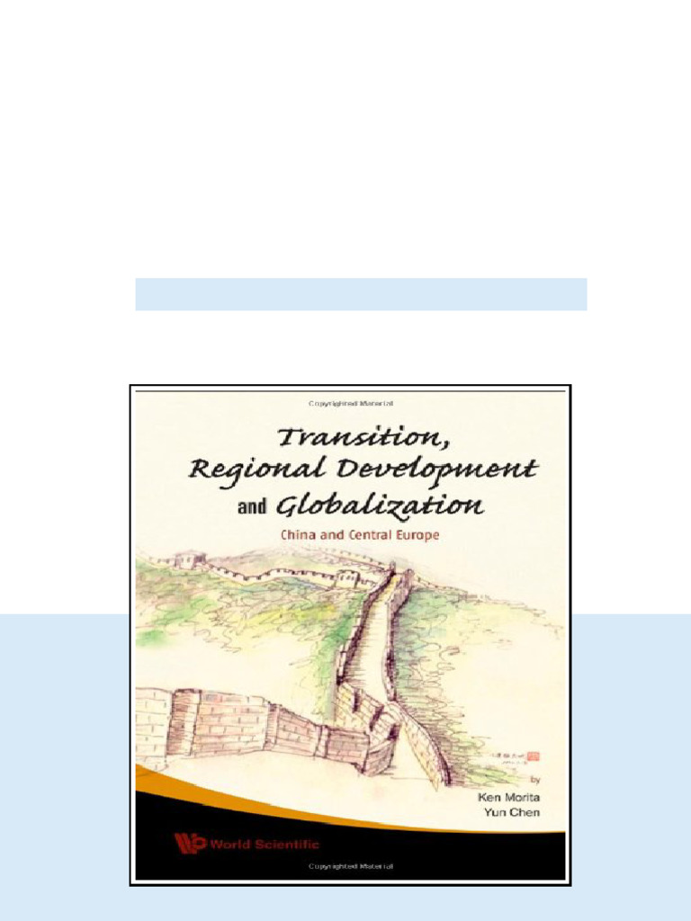 Transition Regional Development And Globalization China And Central ...