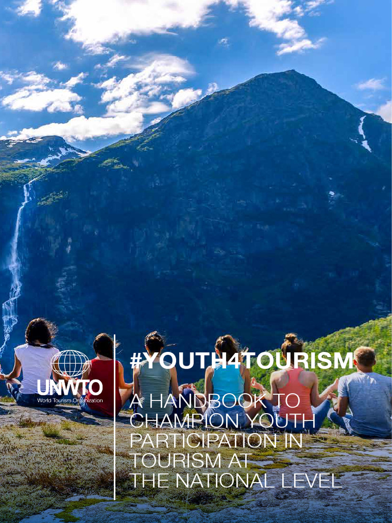 2023 Youth4tourism a Handbook to Champion Youth Participation in ...