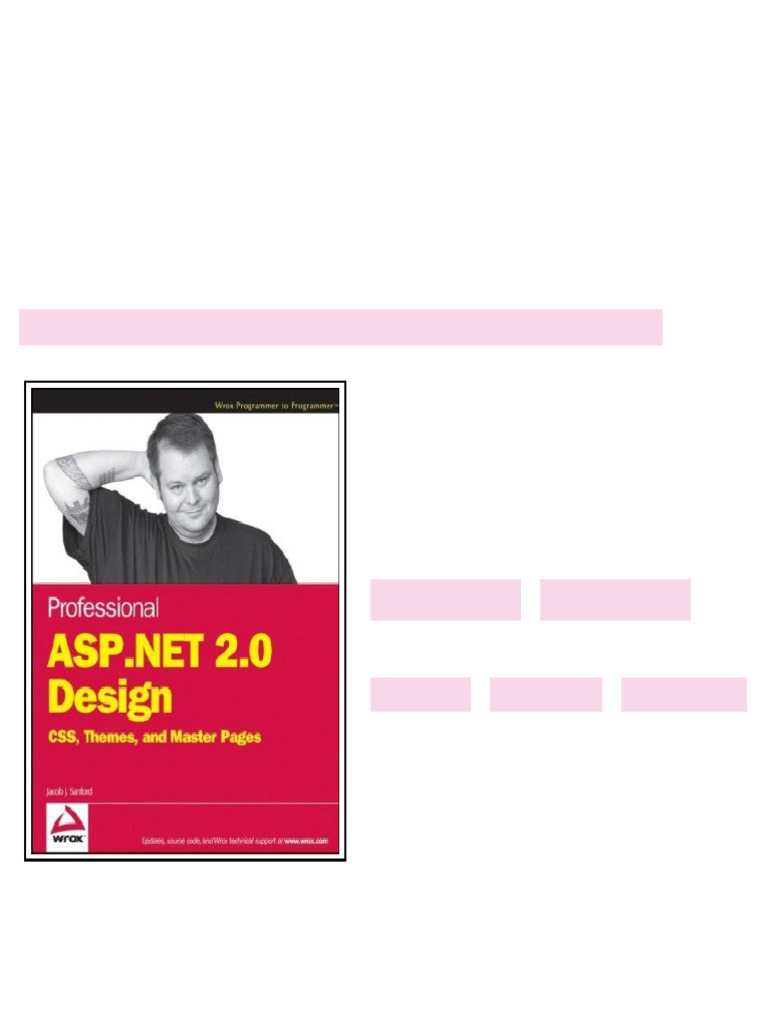 (Ebook) Professional ASP.NET 2.0 design: CSS, themes, and master pages ...