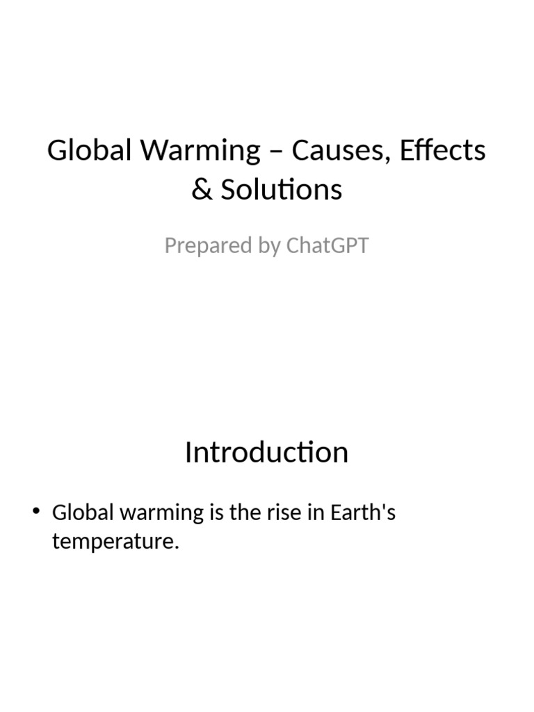 Global Warming: Causes, Effects & Solutions | PDF