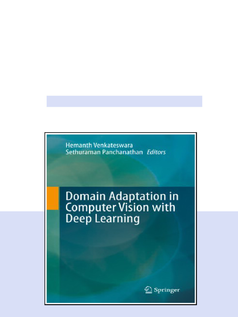 Domain Adaptation In Computer Vision With Deep Learning 1st Ed Hemanth ...