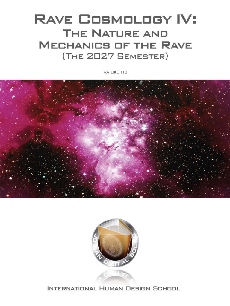 Ra Uru Hu Rave Cosmology IV Nature and Mechanics of the Rave | PDF ...
