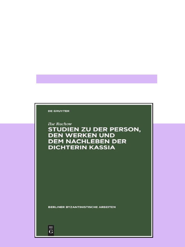 (Ebook) Studien zu der Person, den Werken und dem Nachleben der ...