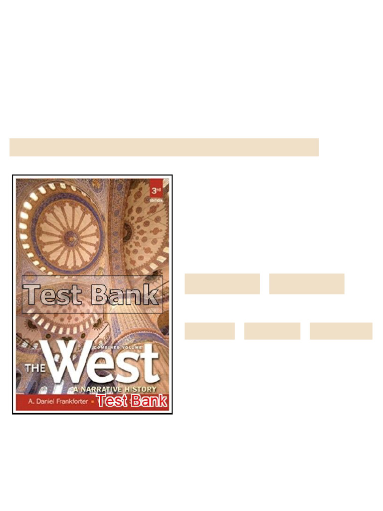 West A Narrative History Combined Volume 3rd Edition Frankforter Test ...