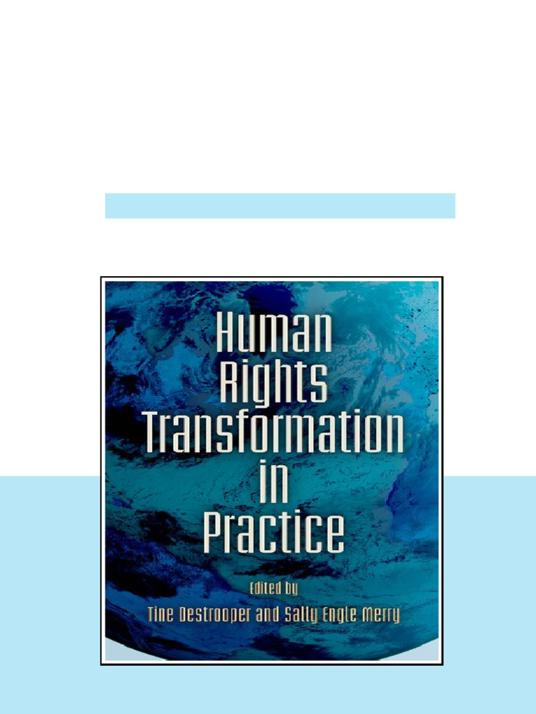 Human Rights Transformation In Practice Tine Destrooper Sally Engle ...
