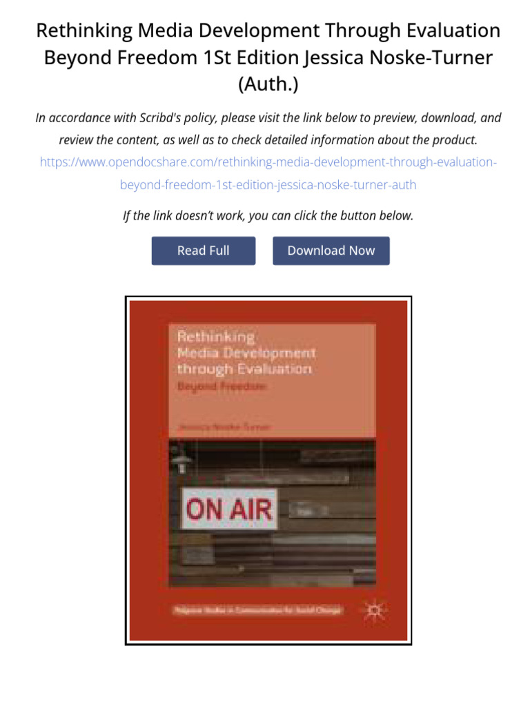 Rethinking Media Development through Evaluation Beyond Freedom 1st ...