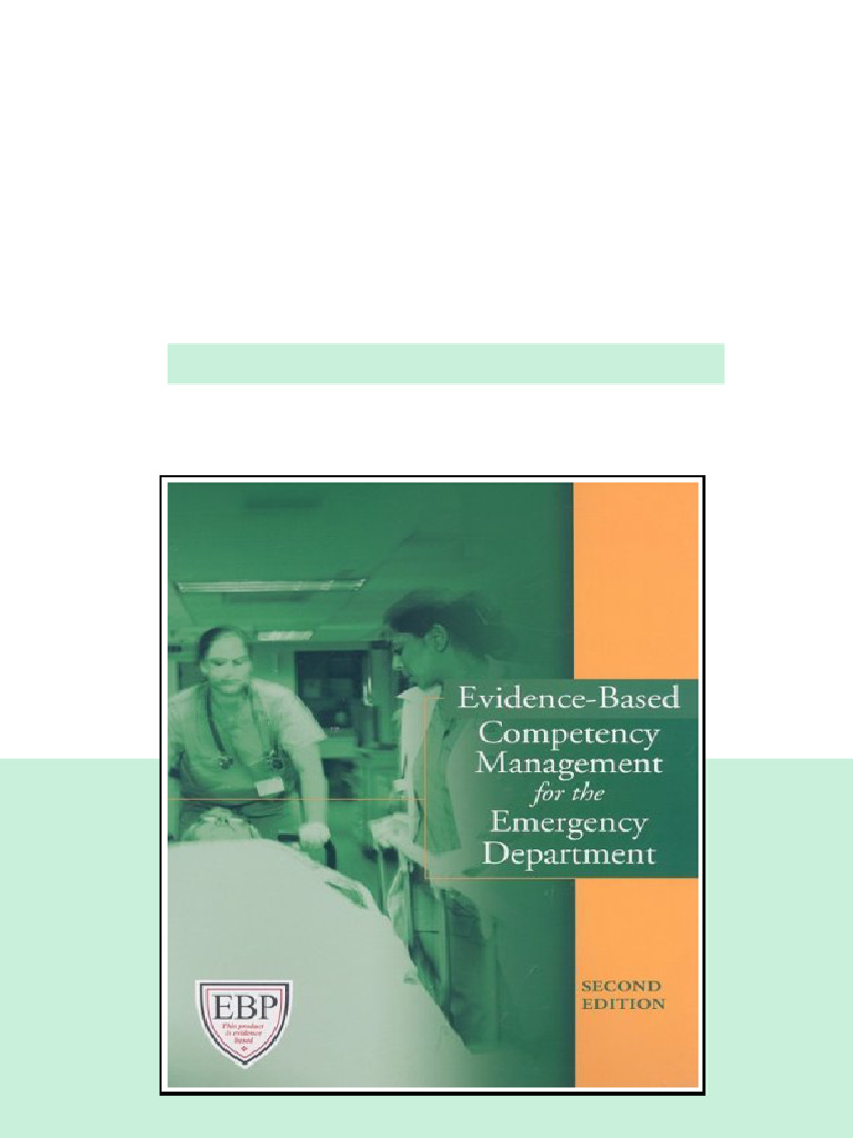 Evidencebased Competency Management For The Emergency Department Second ...