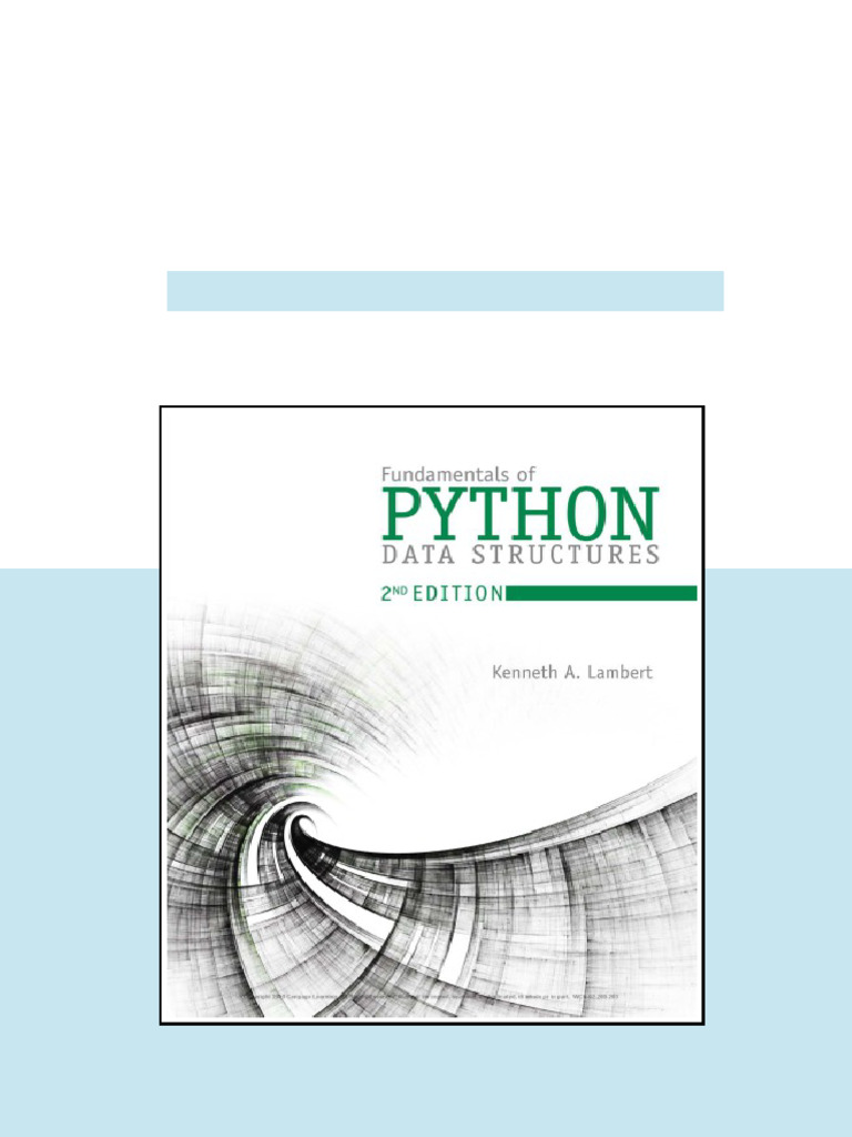 Fundamentals Of Python: Data Structures 2nd Edition Kenneth A. Lambert - eBook PDF full | PDF ...