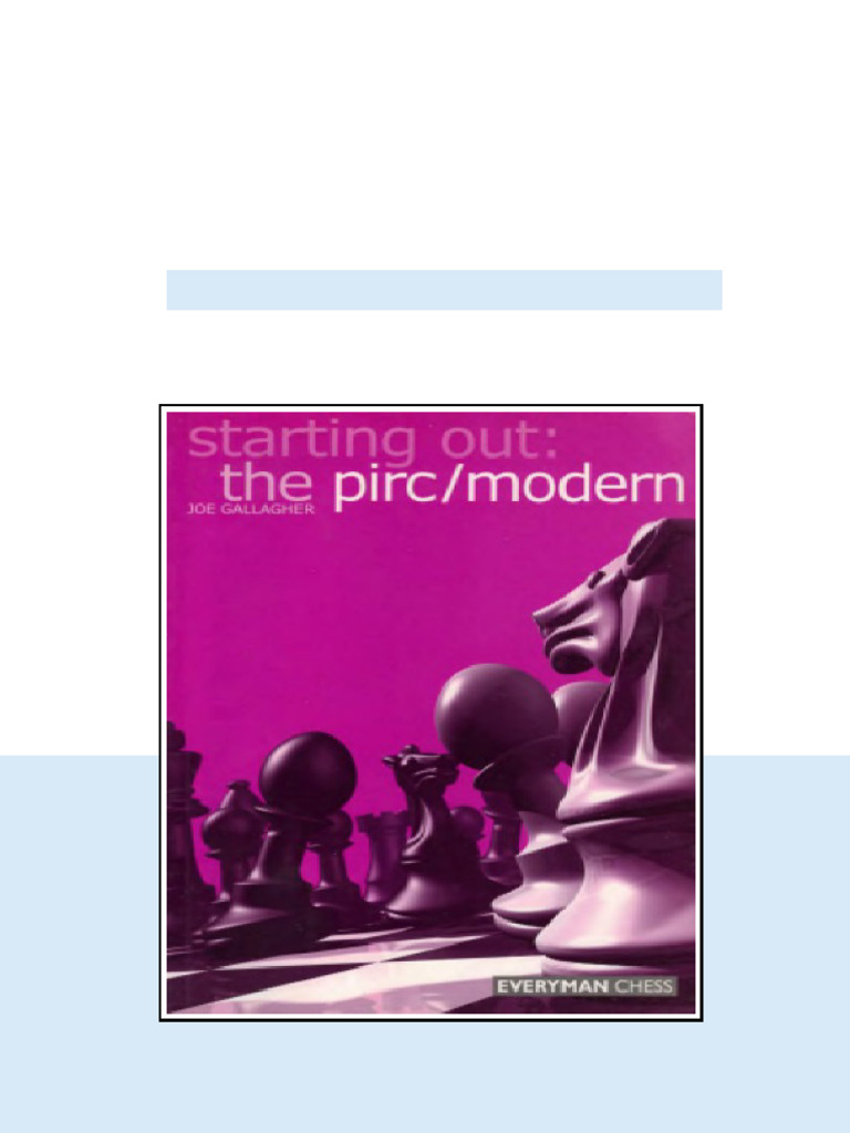 Starting Out The Pircmodern Joe Gallagher Complete Edition | PDF