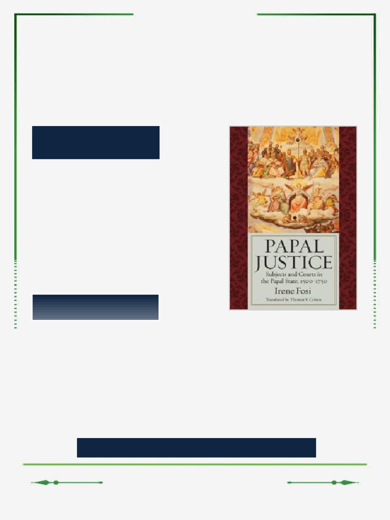 Papal Justice Subjects and Courts in the Papal State 1500 1750 1st ...