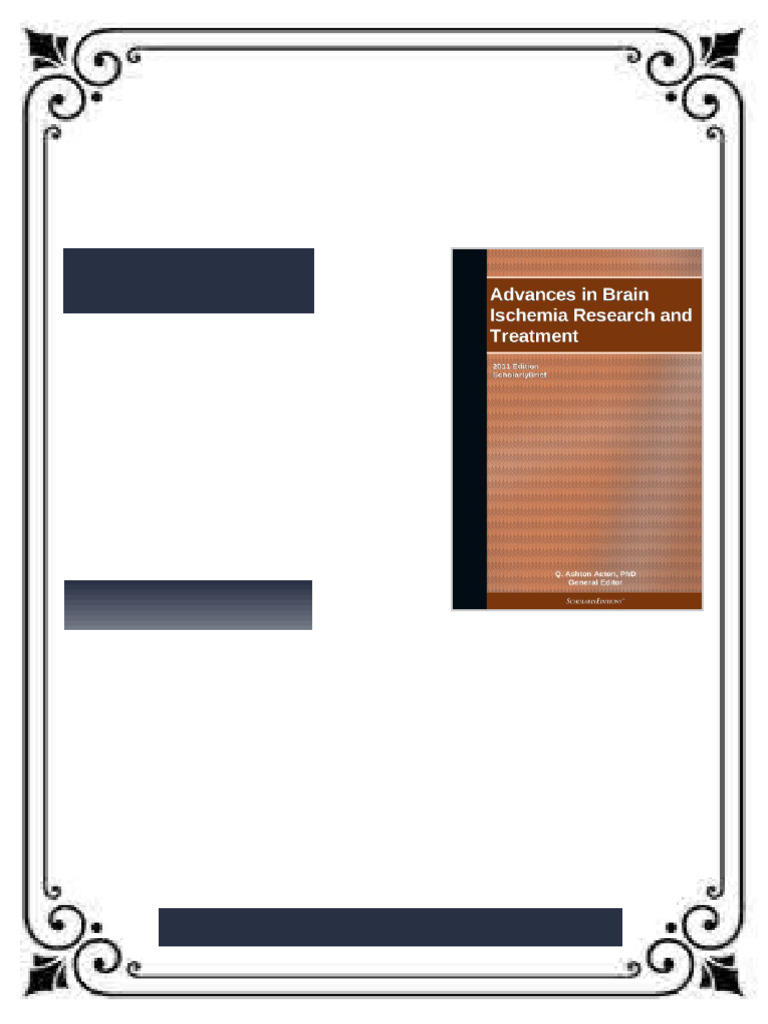 Advances in brain ischemia research and treatment 2011 edition. Edition ...