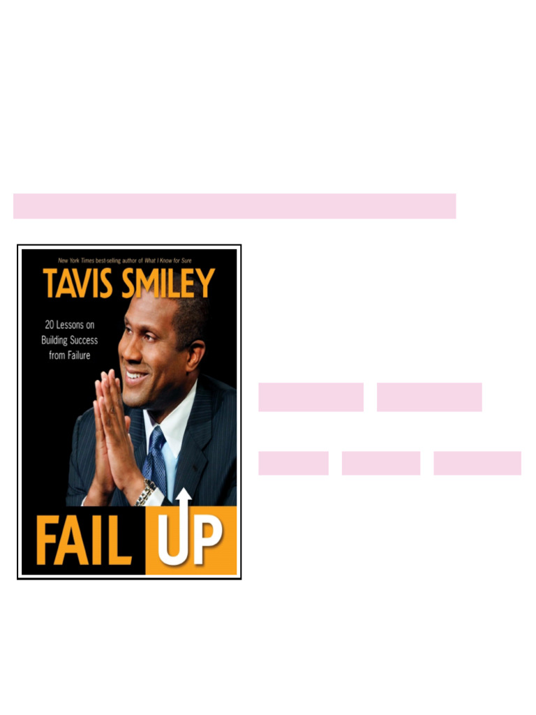Fail Up 20 Lessons on Building Success from Failure by Smiley Tavis ...