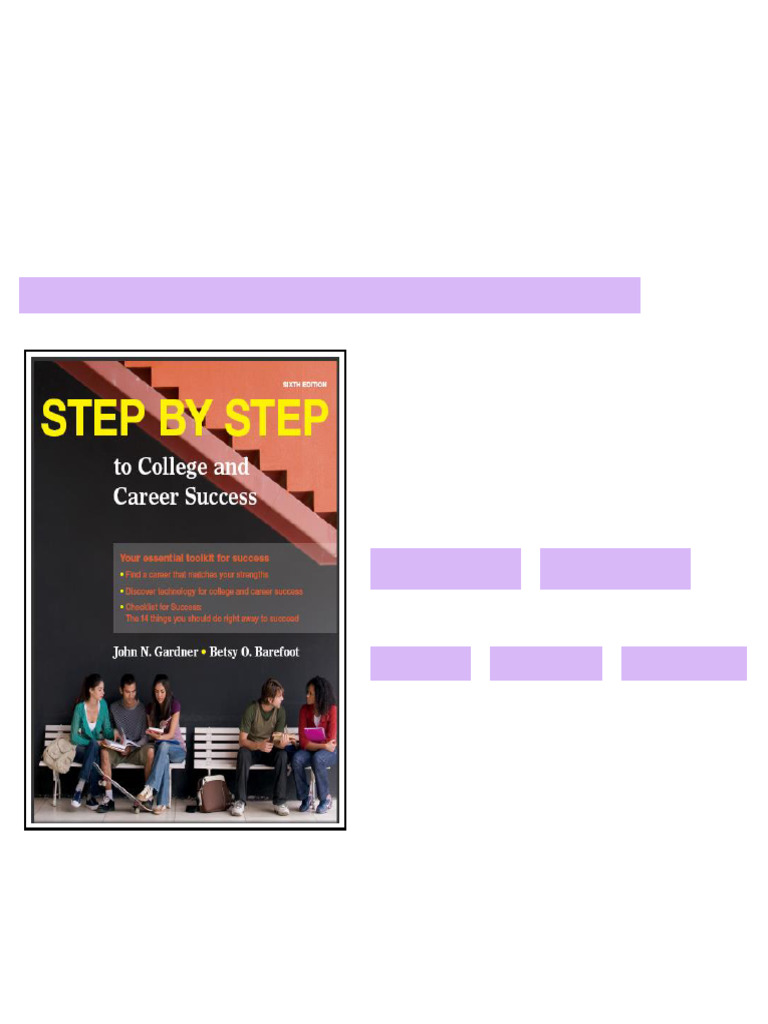 (Test Bank) Step by Step to College and Career Success 1e by John N ...