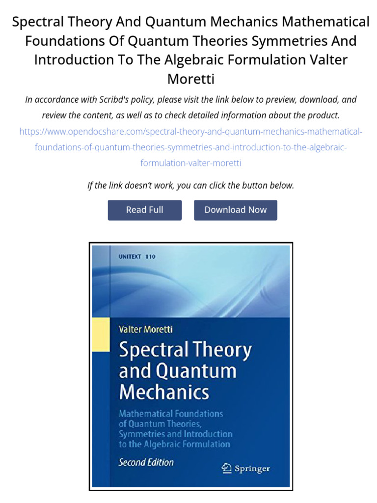Spectral Theory and Quantum Mechanics Mathematical Foundations of ...