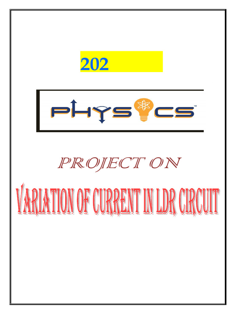 Vasu Khunt PROJECT on Variation in Current in Ldr | PDF ...