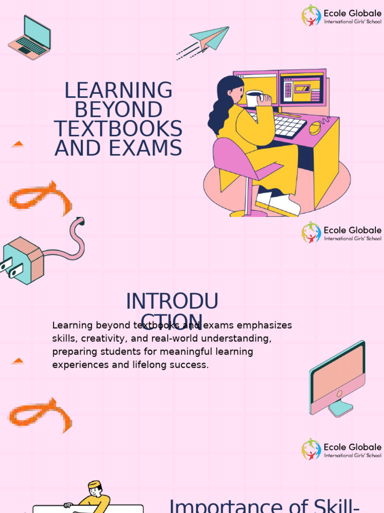 Learning Beyond Textbooks and Exams | PDF
