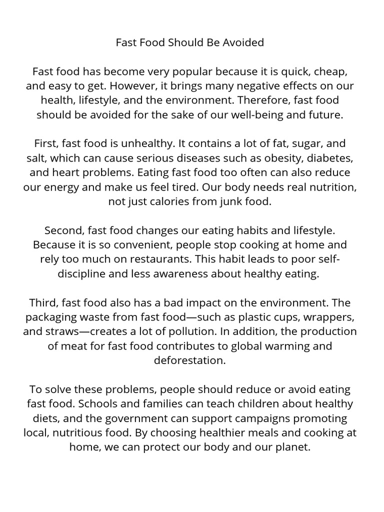 Fast Food Should Be Avoided Fast Food Has Become Very Popular Because ...