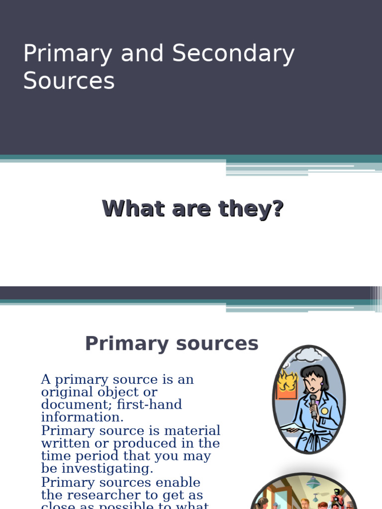Understanding Primary and Secondary Sources | PDF | Knowledge | Information