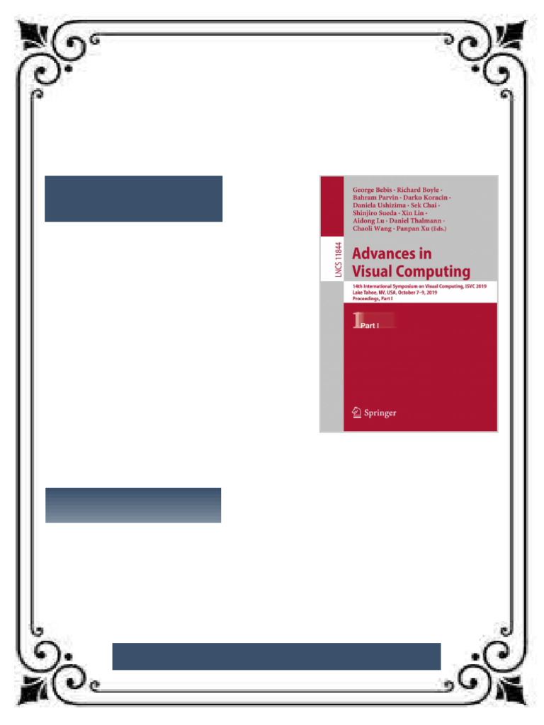 Advances in Visual Computing 14th International Symposium on Visual Computing ISVC 2019 Lake ...