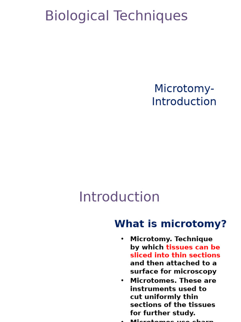 Microtomy Techniques and Methods Explained | PDF | Fixation (Histology ...