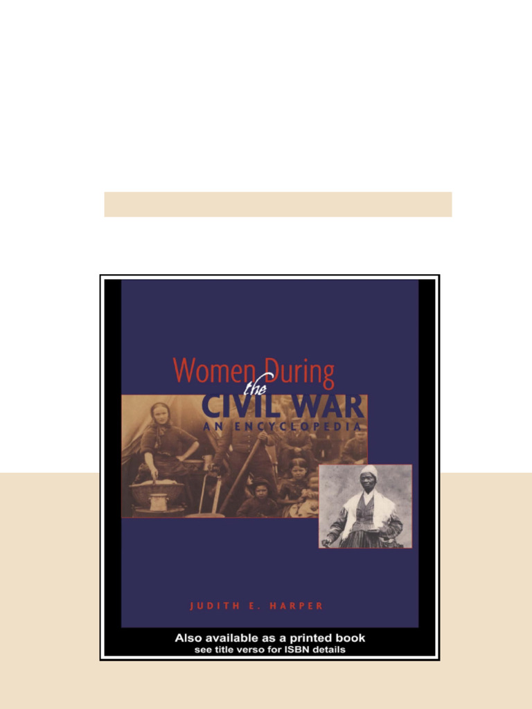 Woman During The Civil War An Encyclopedia 1st Judith E Harper newest ...