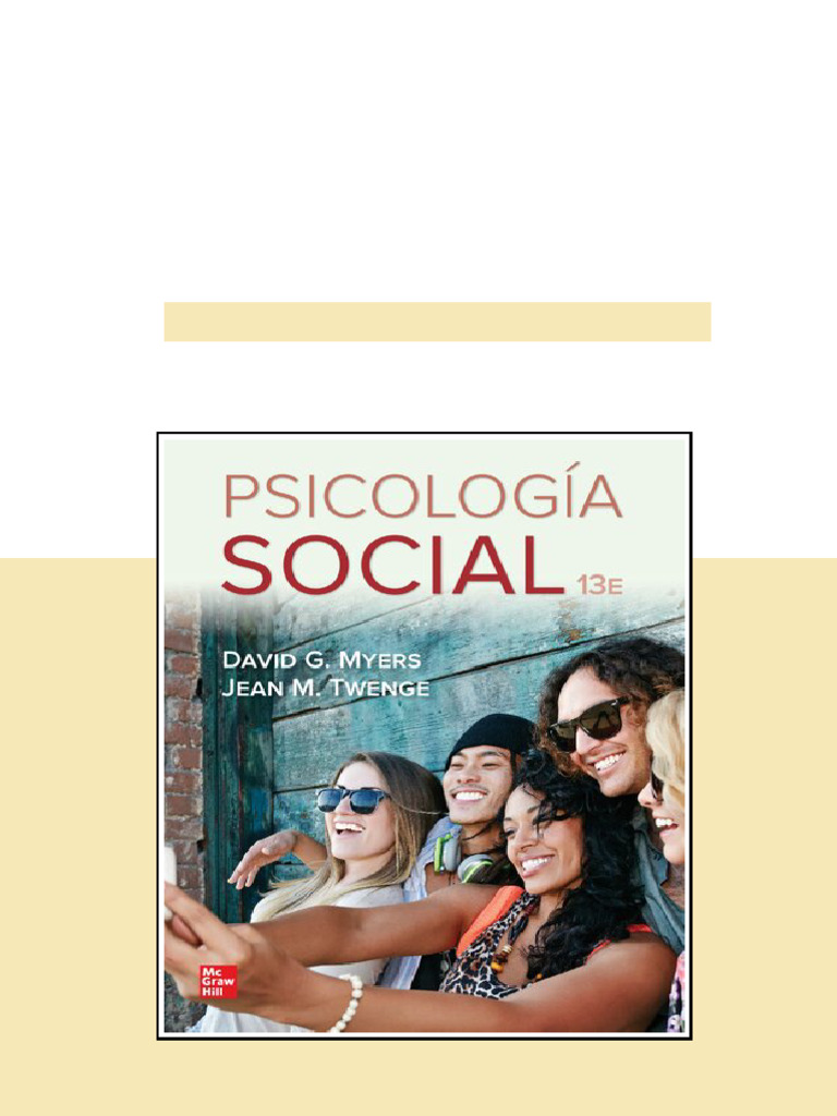 (Ebook) Psicología social, 13a Ed by David G. Myers, Jean M. Twenge ...