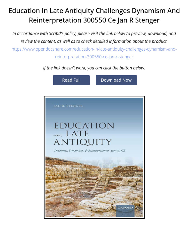 Education In Late Antiquity Challenges Dynamism And Reinterpretation ...
