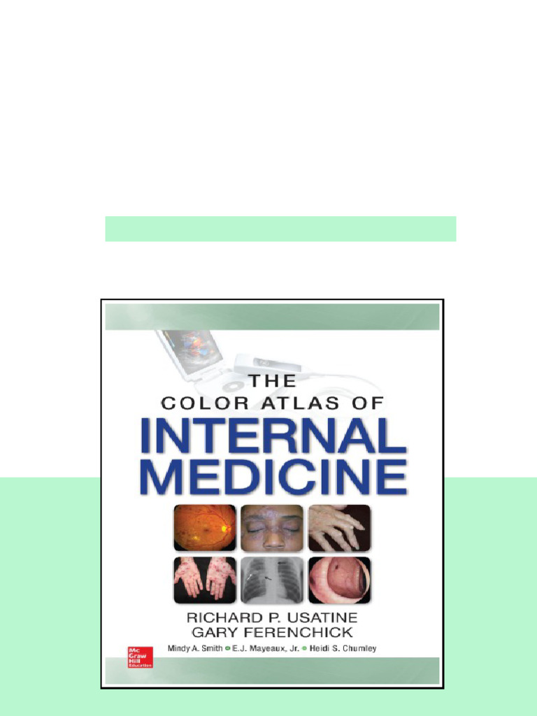 The Color Atlas Of Internal Medicine 1st Richard Usatine Gary ...