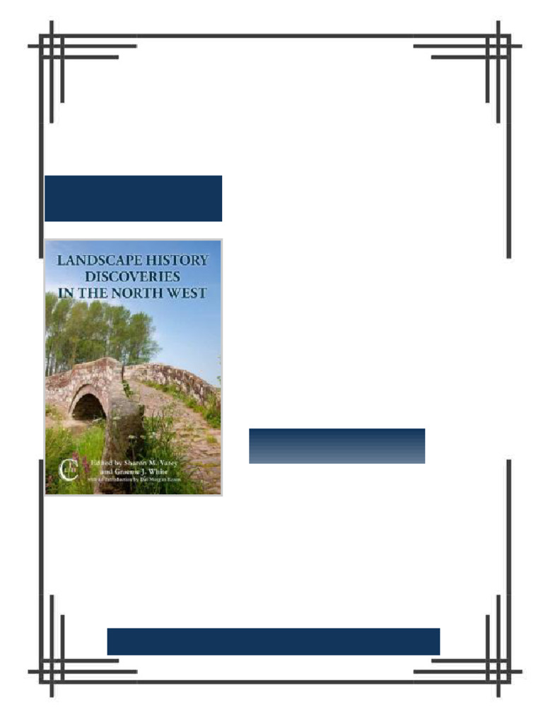 Landscape History Discoveries in the North West 1st Edition Sharon M ...