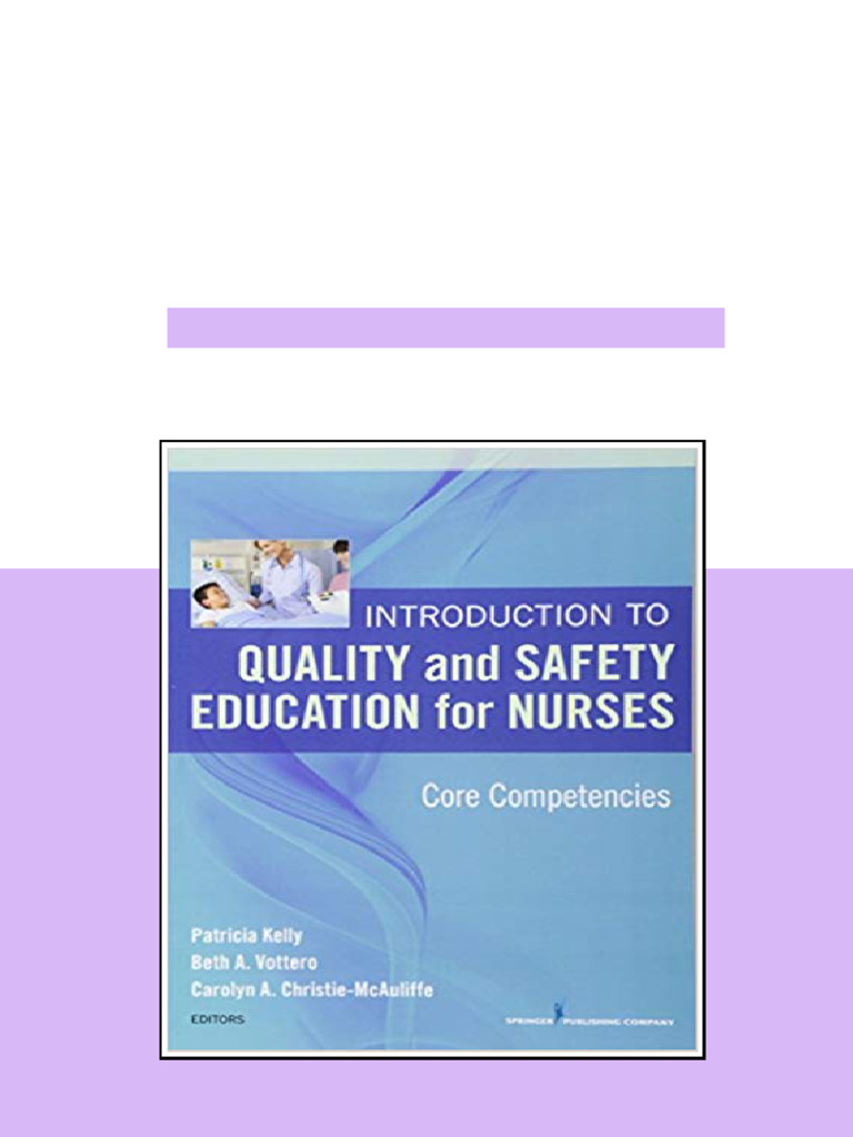 (eBook PDF) Introduction to Quality and Safety Education for Nurses: Core Competencies pdf ...