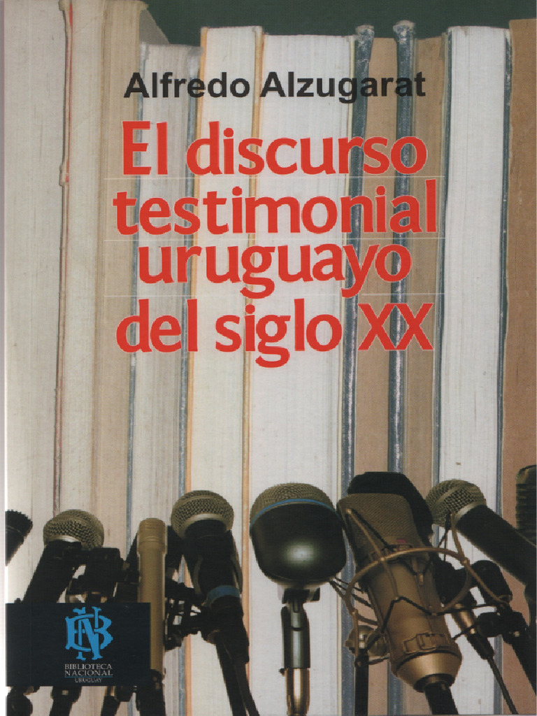 discurso_testimonial_uruguayo | PDF | Testimonio | Uruguay